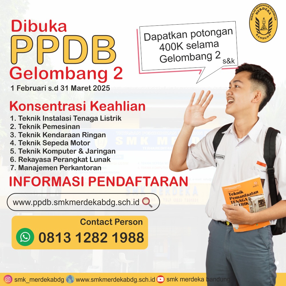 SMK Merdeka Bandung – Kreatif, Inovatif, Berkarakter